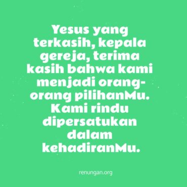 Saat Teduh - UNTUK SELURUH ORANG PERCAYA | Renungan.org